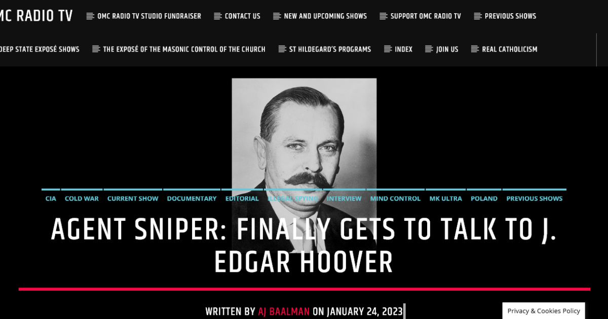 OMC Radio TV: Agent “Sniper” finally gets to talk to FBI Head, Hoover ...