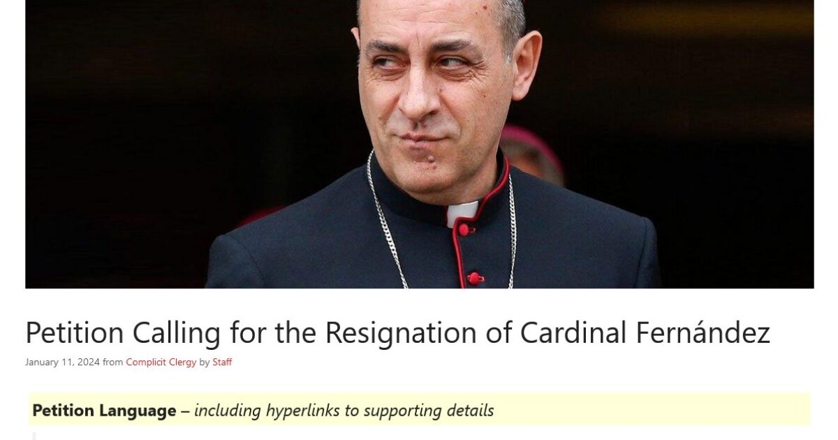 Petition to the U.S. Nuncio for the resignation of Cardinal Fernandez ...