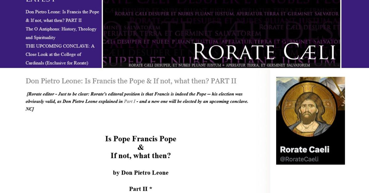 Don Pietro Leone’s Litany of Lies on “Whether Pope Francis is the pope ...