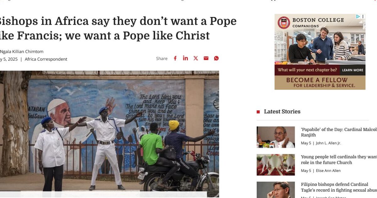 African Bishops want a Pope like Christ, not Bergoglio | From Rome