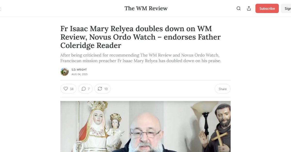 Father Reylea: The WM Review is a sedevacantist publication | From Rome